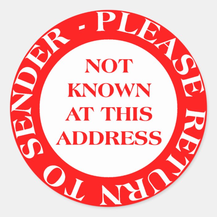 Not Known at this Address - Red Classic Round Sticker | Zazzle.com