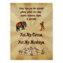 Not My Circus, Not My Monkeys Poster | Zazzle