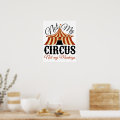 Not My Circus - Not My Monkeys Poster | Zazzle