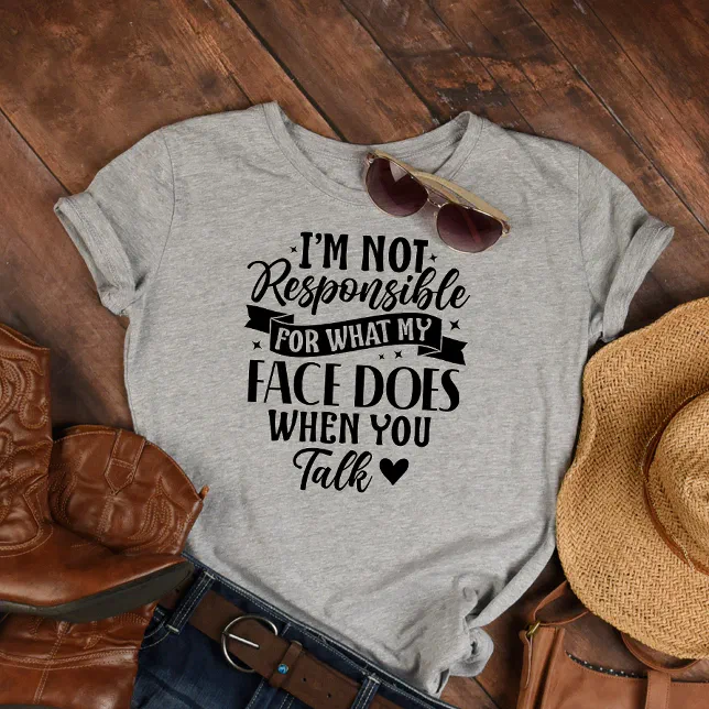 Not Responsible Funny Sarcastic Offensive T-Shirt | Zazzle