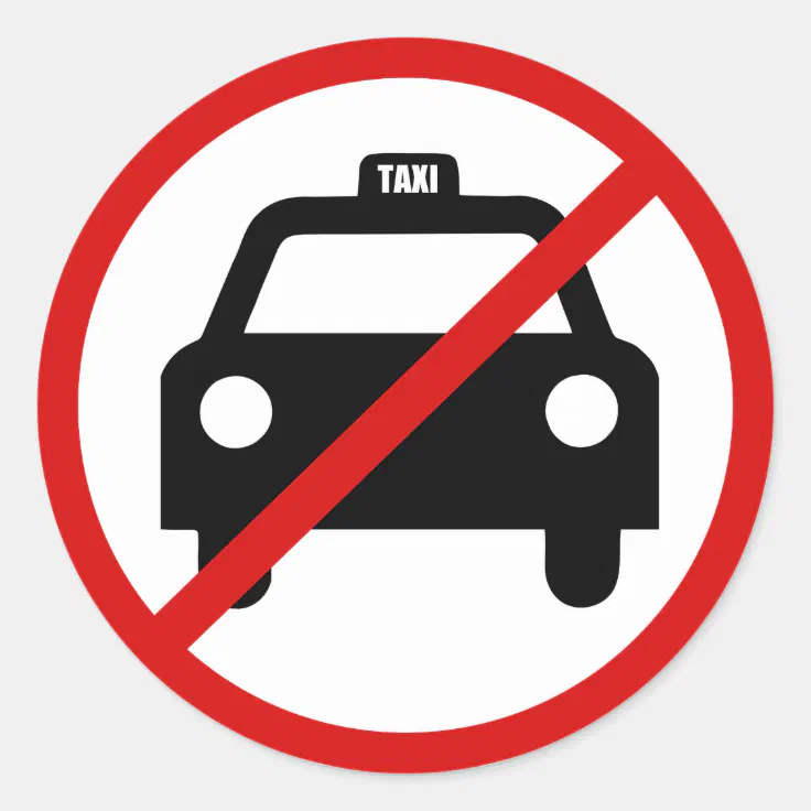 Not Taxis Allowed Classic Round Sticker | Zazzle