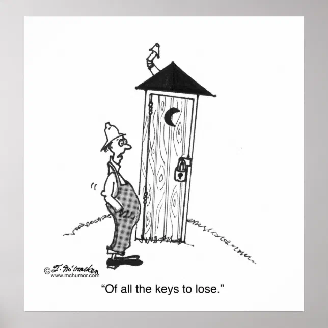 Not The Key To Lose Poster | Zazzle