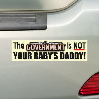 Not Your Baby's Daddy! Bumper Sticker | Zazzle