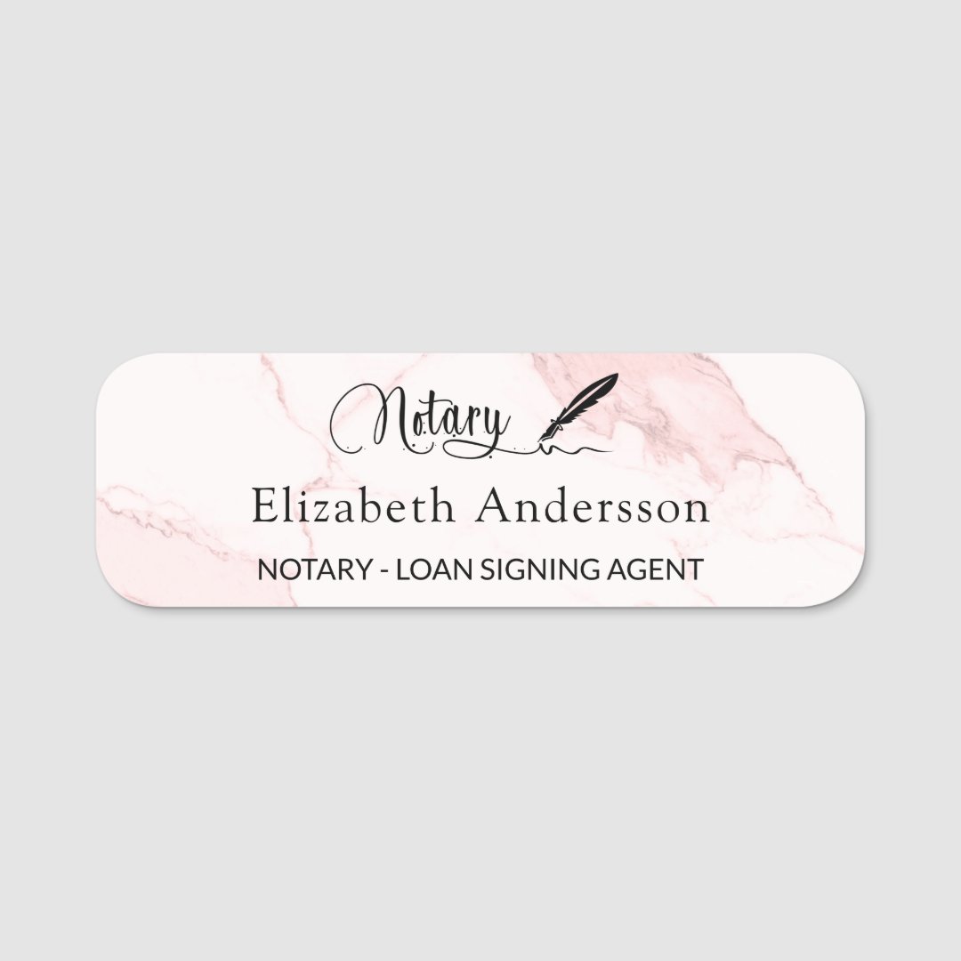 Notary loan signing agent blush pink marble script name tag | Zazzle