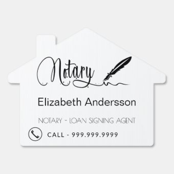 Notary loan signing agent house sign | Zazzle