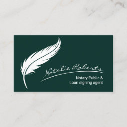 Notary Loan Signing Agent Quill Signature Green Business Card | Zazzle