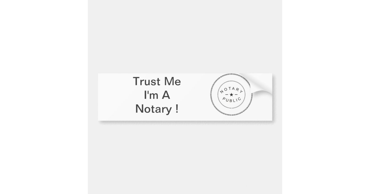 NOTARY PUBLIC ACCESSORIES BUMPER STICKER | Zazzle