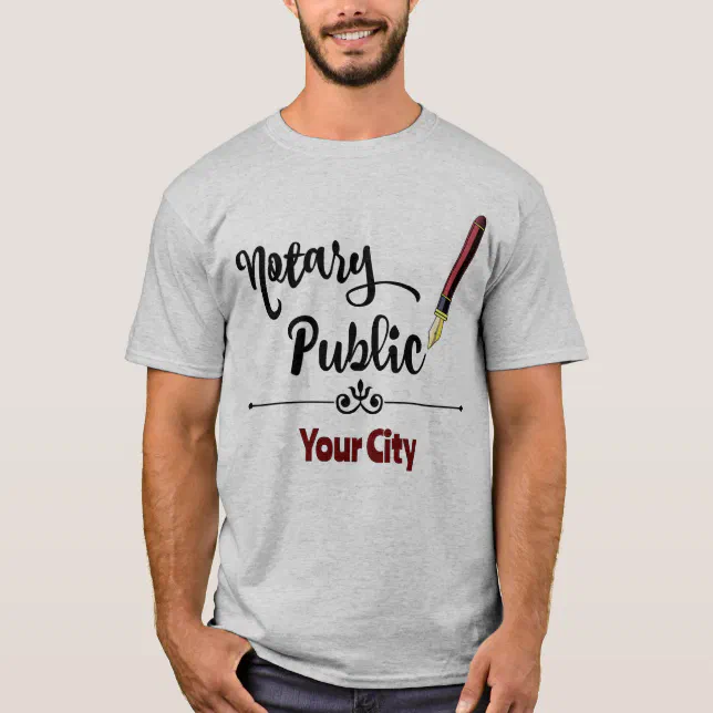 Notary Public Burgundy Ink Pen Customized City T-Shirt | Zazzle