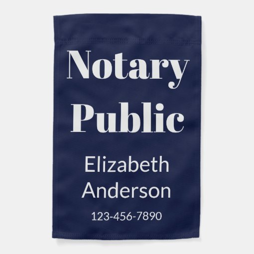 Notary Public Dark Blue & White Name Phone Number Garden Flag | Zazzle