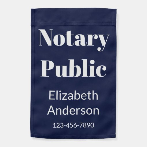 Notary Public Dark Blue & White Name Phone Number Garden Flag | Zazzle