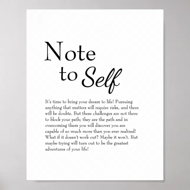 NOTE TO SELF Empowering Inspirational Poster | Zazzle