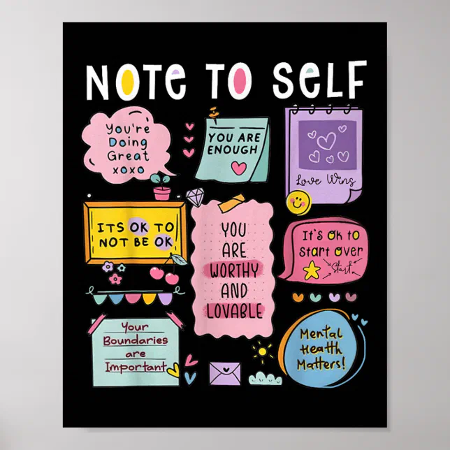 Note To Self Psychologist Mental Health Awareness Poster | Zazzle
