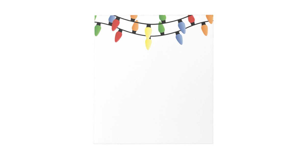 Notepad-Christmas Lights Notepad | Zazzle