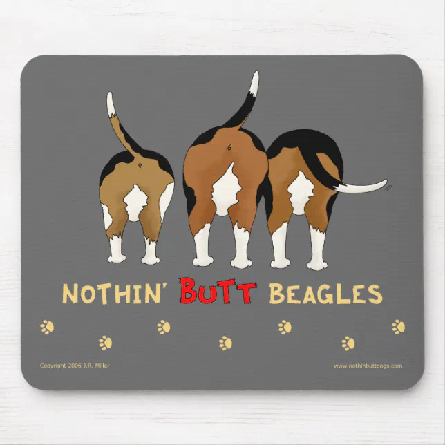 Nothin' Butt Beagles Mousepad | Zazzle