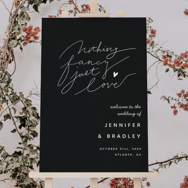 Nothing Fancy Just Love Black Wedding Sign | Zazzle