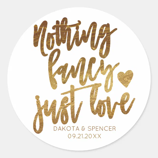 Nothing Fancy Just Love | Gold Heart Micro Wedding Classic Round ...