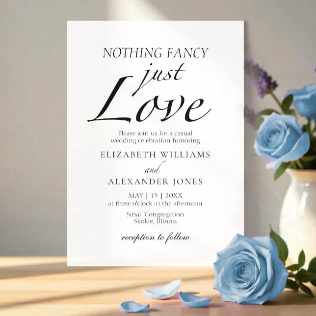Nothing Fancy Just Love Script Minimalist Wedding Invitation | Zazzle