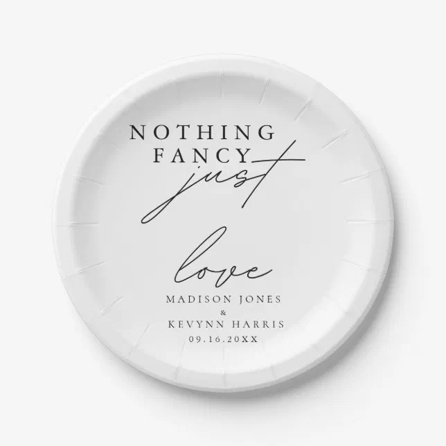 Nothing Fancy Just Love Wedding Sign Paper Plates | Zazzle