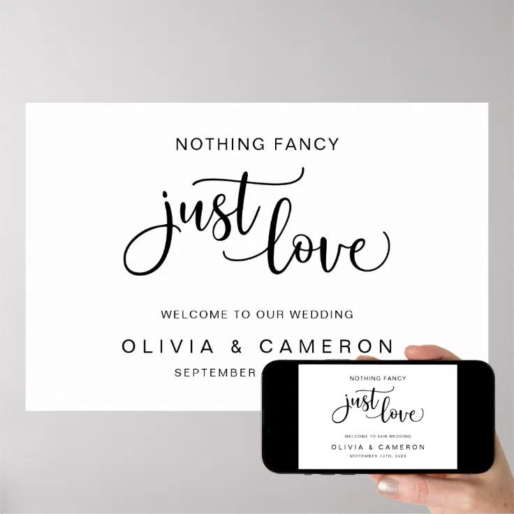 Nothing Fancy Just Love Wedding Welcome Sign | Zazzle