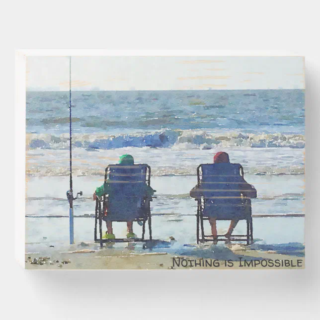 Nothing is Impossible. .Ocean Fishing at the beach Wooden Box Sign | Zazzle