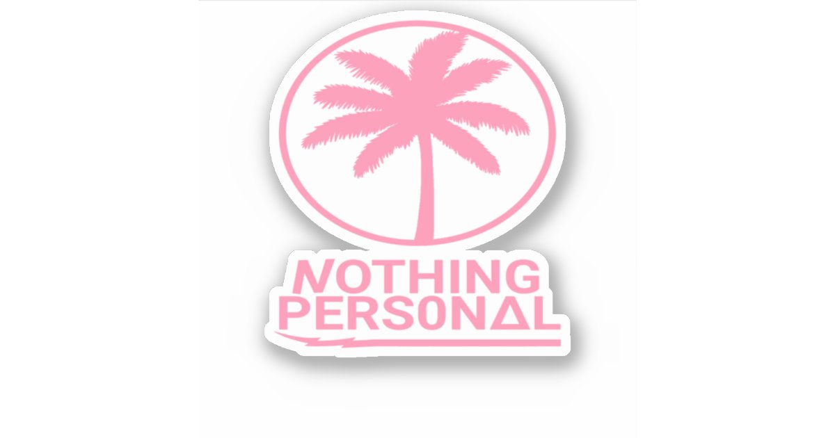 Nothing Personal Logo Sticker | Zazzle