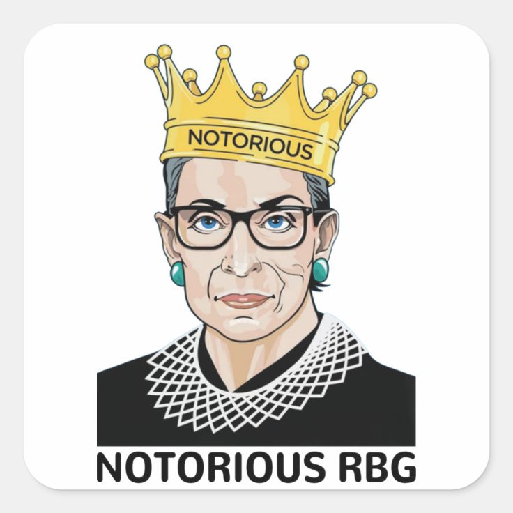 Notorious RBG BLACK - Ruth Bader Ginsburg Square Sticker | Zazzle