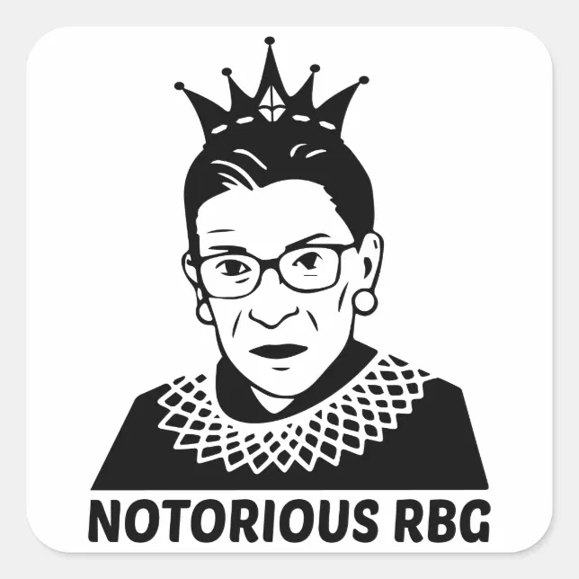 Notorious RBG BLACK - Ruth Bader Ginsburg Square Sticker | Zazzle