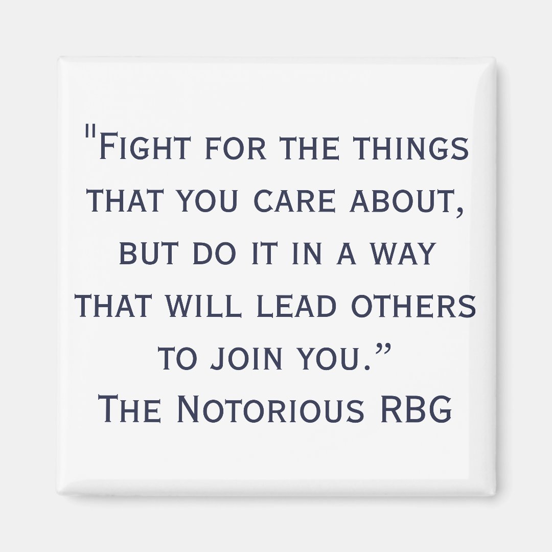 Notorious RBG Quote Magnet | Zazzle