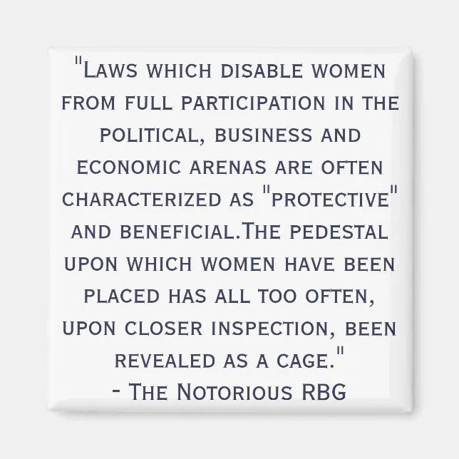 Notorious RBG Quote Magnet | Zazzle