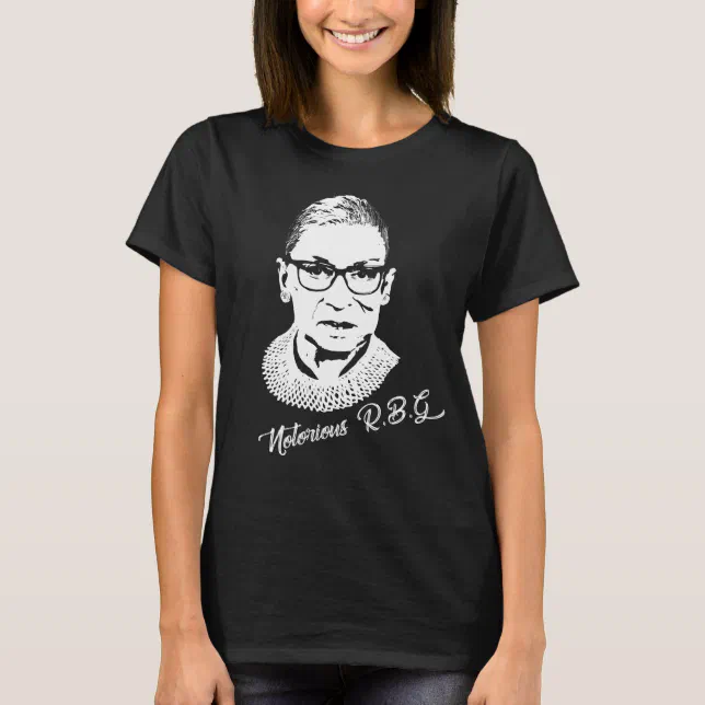 Notorious RBG - Ruth Bader Ginsberg T-Shirt | Zazzle
