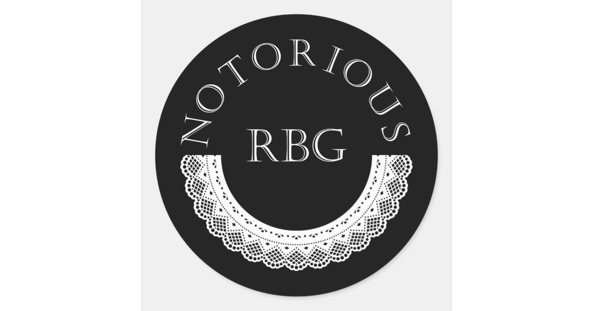 Notorious RBG Ruth Bader Ginsburg Lace Collar Classic Round Sticker ...
