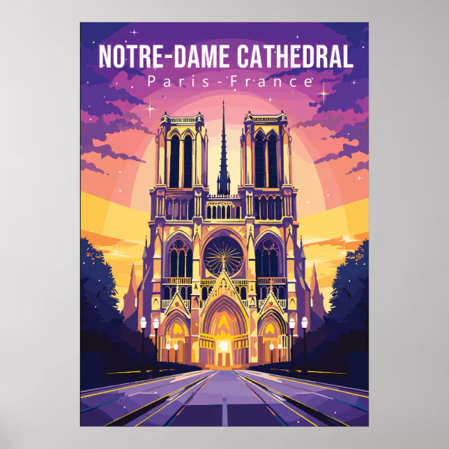 Notre-Dame Cathedral, travel art poster | Zazzle