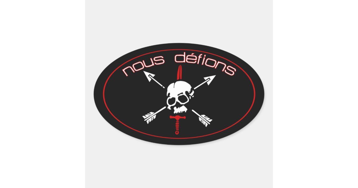 Nous Defions Oval Sticker | Zazzle