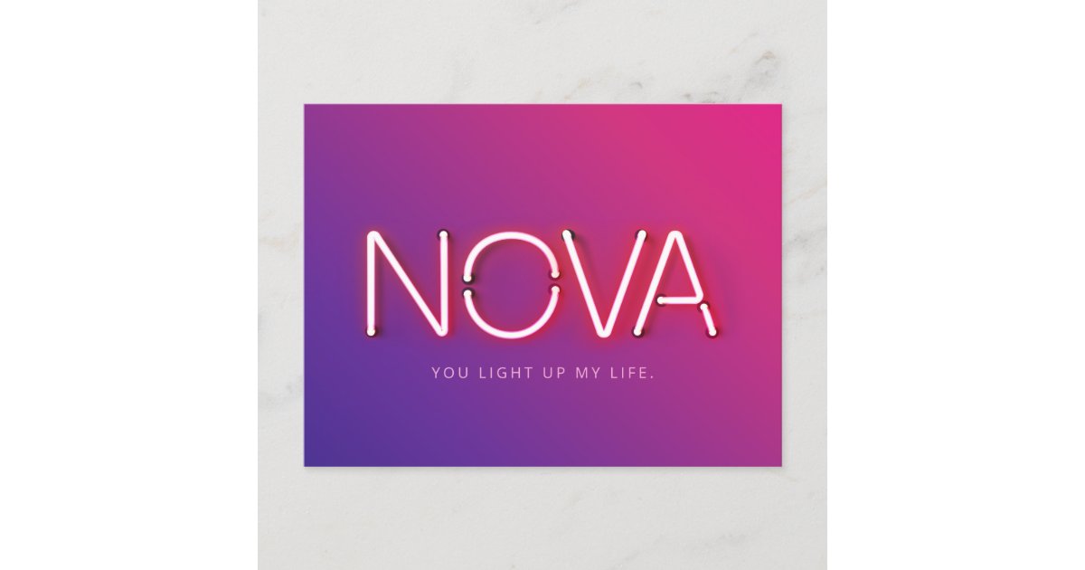 Nova name in neon lights postcard | Zazzle