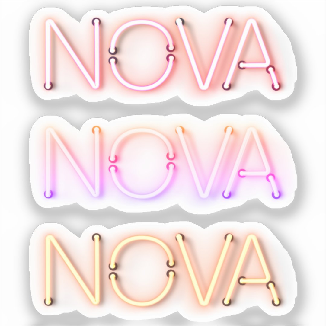 Nova name in neon lights x3 sticker | Zazzle