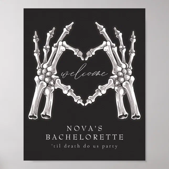 NOVA Skeleton Heart Hands Bachelorette Welcome Poster | Zazzle
