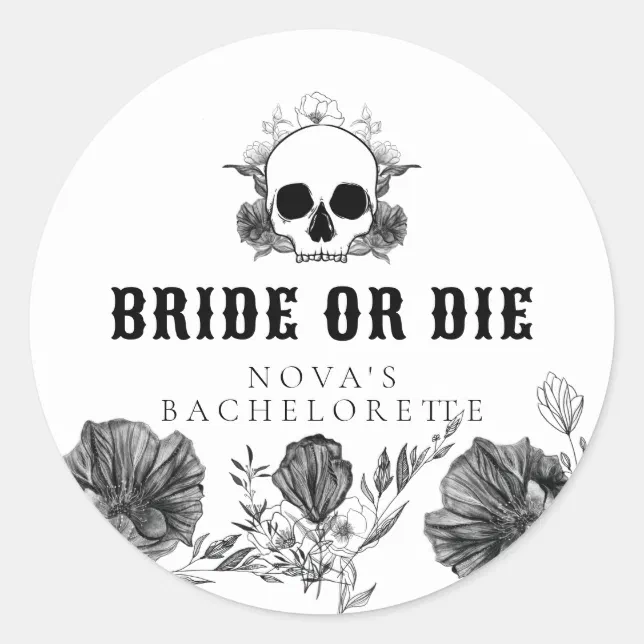 NOVA Skull Bride or Die Til Death Bachelorette Classic Round Sticker ...