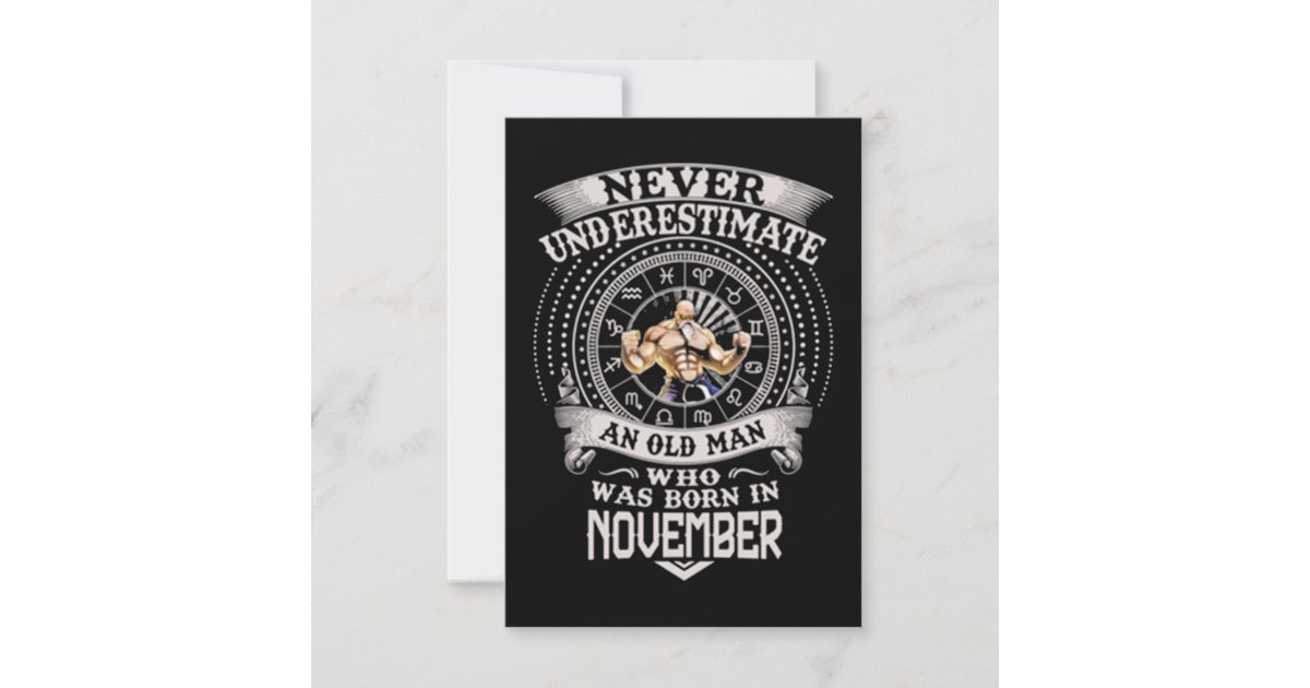 NOVEMBER OLD MAN CARD | Zazzle