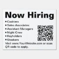 Now Hiring Black and White Retail Scan QR Code Sign | Zazzle