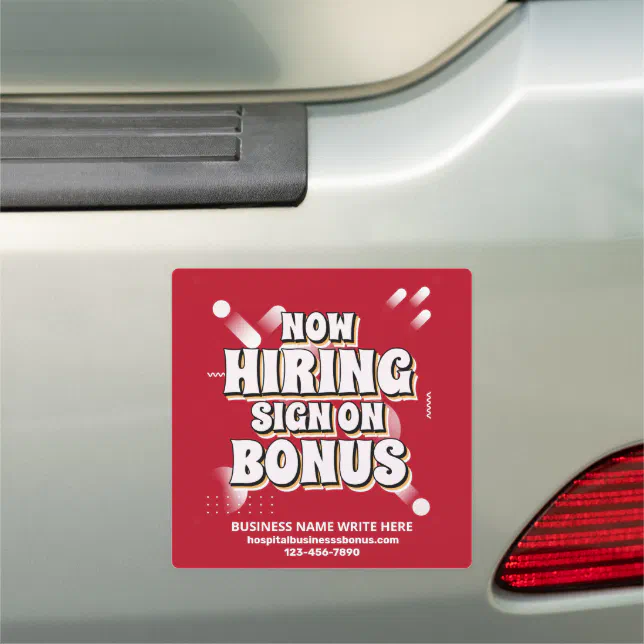 Now Hiring Employees Bonus Benefits Custom Car Magnet | Zazzle