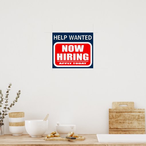 Now Hiring Help Wanted Job Vacancy Announcement Poster | Zazzle