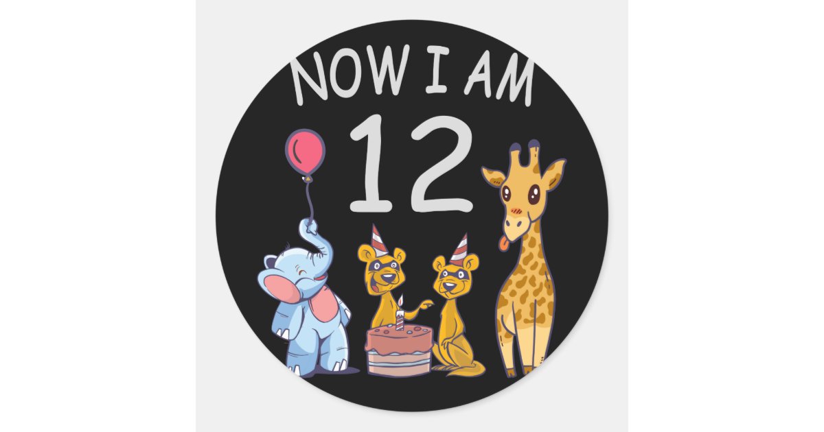 Now I am 12 years old 12th Birthday at the Zoo Classic Round Sticker ...