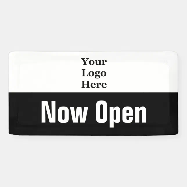 Now Open Black and White Business Your Logo Here Banner | Zazzle