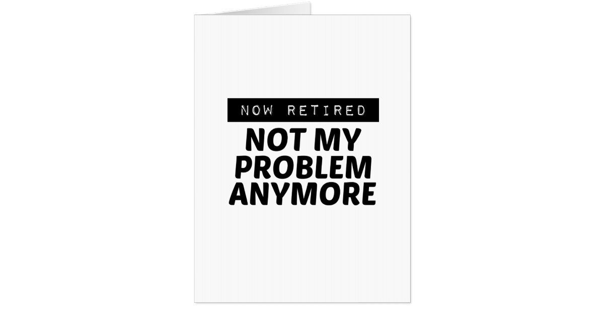 NOW RETIRED CARD | Zazzle