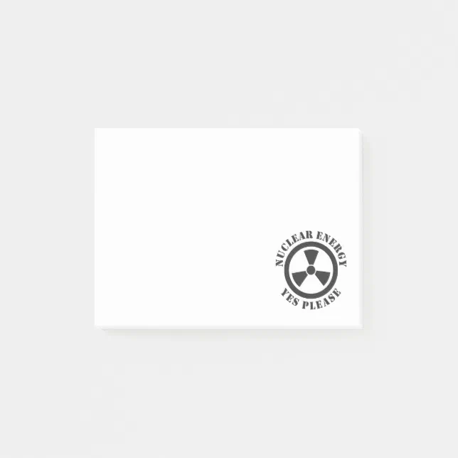 Nuclear Energy, Yes Please, Nuclear Power Invitati Post-it Notes | Zazzle