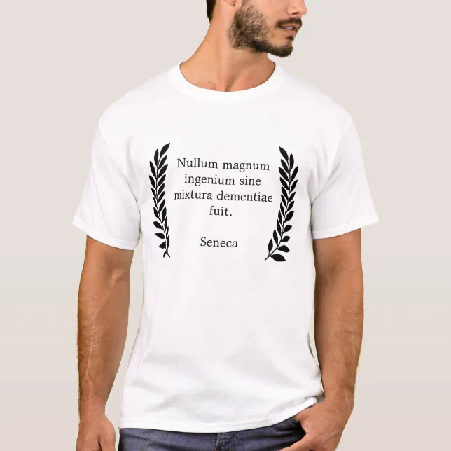 Nullum magnum ingenium... T-Shirt | Zazzle