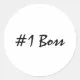 Number 1 Boss Trendy Classic Round Sticker | Zazzle