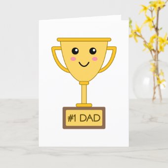 Number 1 Dad Cute Trophy Father's Day Card | Zazzle