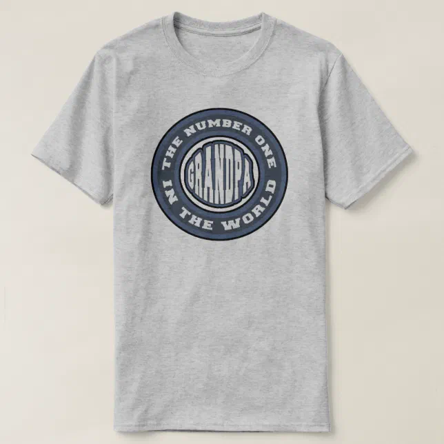 Number 1 Grandpa T-Shirt | Zazzle