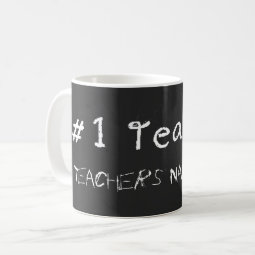 Number 1 Teacher Personalize With Teachers Name Coffee Mug | Zazzle